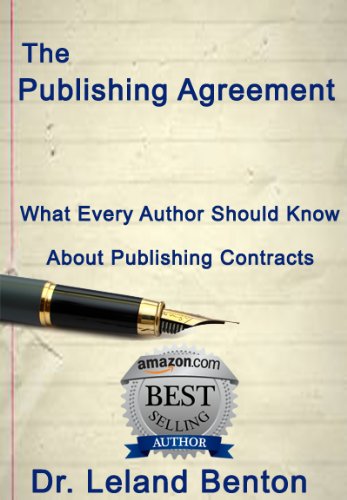 The Publishing Agreement: Publishing Contracts (ePublishing Book 11 ...