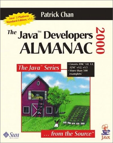 The Java(TM) Developers Almanac 2000 (3rd Edition): Chan, Patrick, Rosanna Lee: 9780201432992 ...