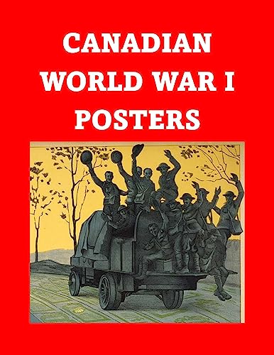 Canadian World War 1 Posters