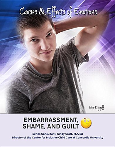 Amazon | Embarrassment, Shame, and Guilt (Causes & Effects of Emotions ...