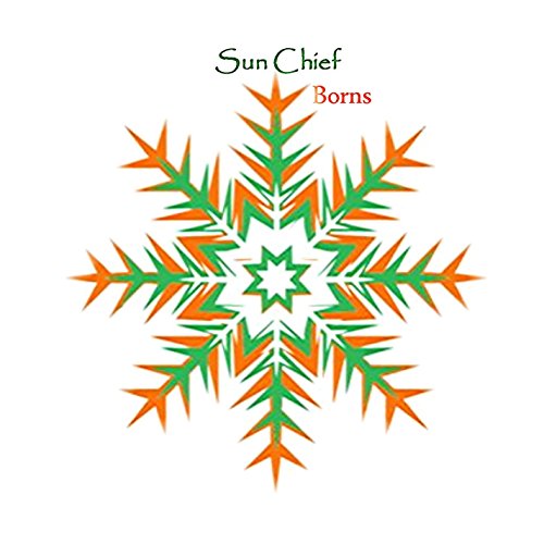 Play Borns by The Sun Chief on Amazon Music