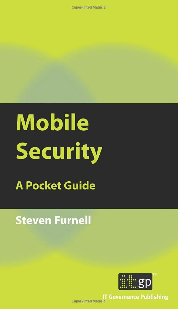 Mobile Security: Furnell, Steven: 9781849280204: Amazon.com: Books