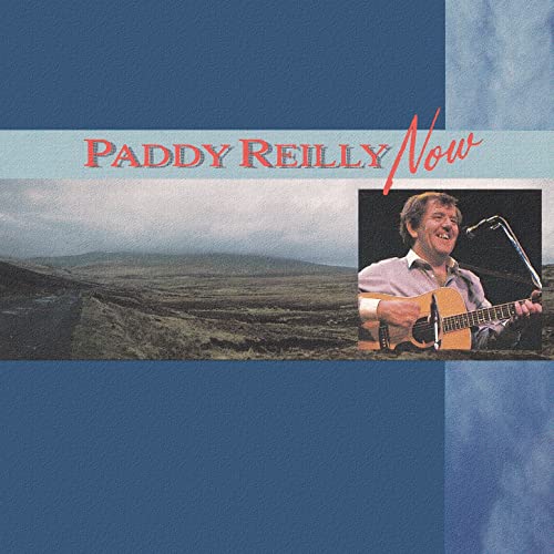 Paddy Reilly Now by Paddy Reilly on Amazon Music - Amazon.co.uk