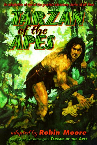 Tarzan of the Apes (Aladdin Fiction): Moore, Robin: 9780689824135 ...