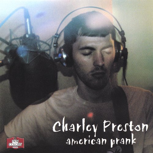 Amazon.co.jp: American Prank : Charley Preston: デジタルミュージック