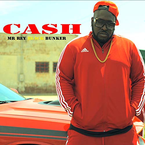 Play Cash by Mr Rey Black Bunker on Amazon Music