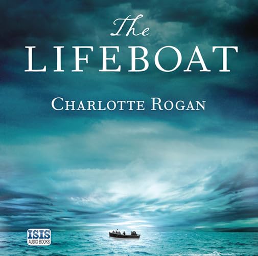 The Lifeboat: Rogan, Charlotte, Gibel, Rebecca: 9781445019659: Amazon ...