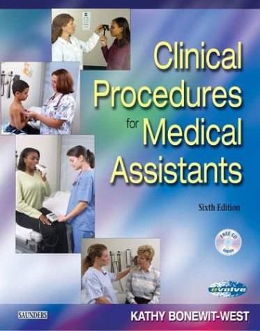 Clinical Procedures for Medical Assistants: 9780721602868: Medicine ...