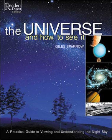 The Universe and How to See It (Reader's Digest): Sparrow, Giles ...