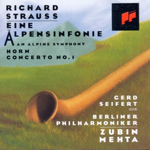 Alpensinfonie/Hornkonzert 1: Zubin Mehta, Gerd Seifert, Berliner ...
