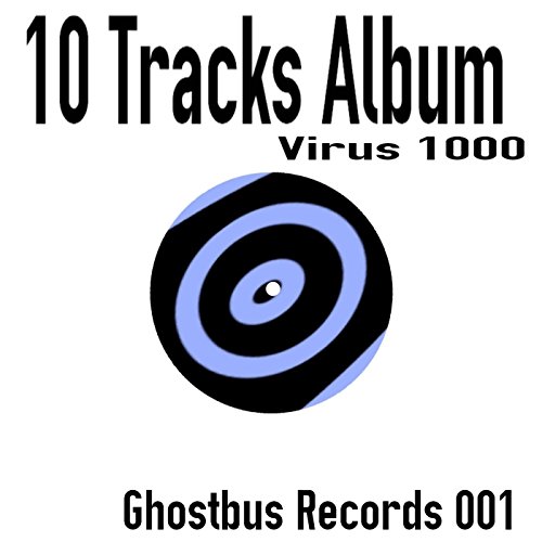 Reproducir 10 Tracks Album de Virus 1000 en Amazon Music