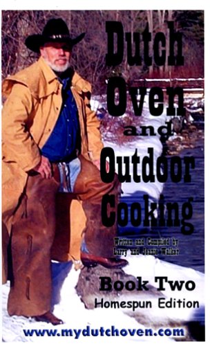 Dutch Oven and Outdoor Cooking: Book 2: Larry Walker: 9780967602110 ...