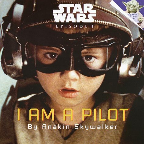Amazon.it: I Am a Pilot - Skywalker, Anakin - Libri
