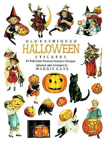 Old-Fashioned Halloween Stickers: 67 Full-Color Pressure-Sensitive ...