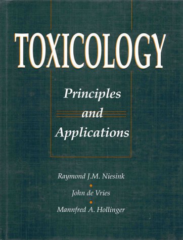 Toxicology: Principles and Applications: 9780849392320: Medicine ...