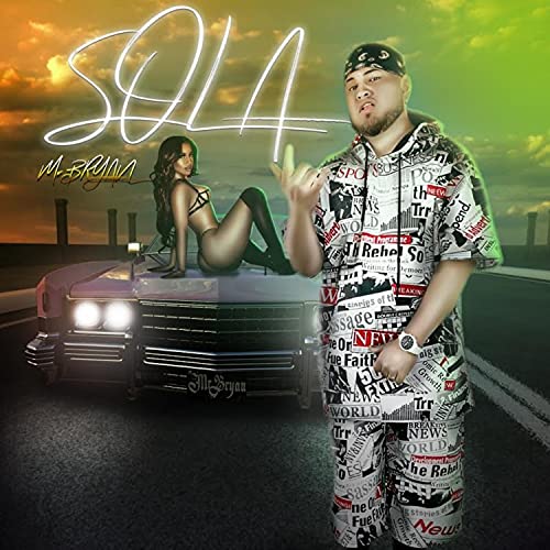 Sola de Mr Bryan en Amazon Music Unlimited