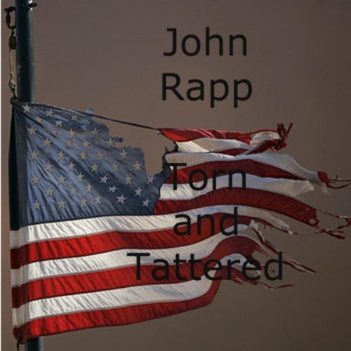 Écouter Torn and Tattered de John Rapp sur Amazon Music