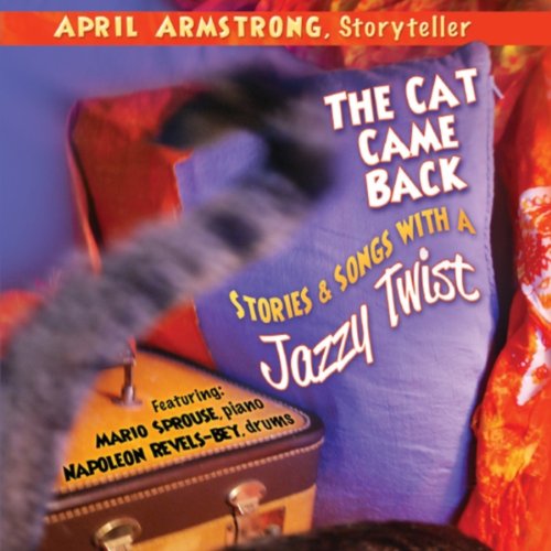 Spiele The Cat Came Back: Stories and Songs With a Jazzy Twist von ...