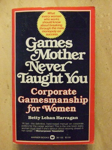 Buy Games Your Mother Never Taught You: Corporate Gamesmanship for ...