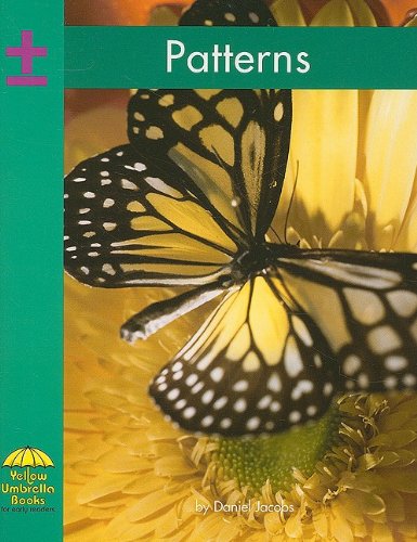 Patterns (Yellow Umbrella Books, Level a): Jacobs, Daniel ...