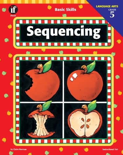 Sequencing, Grade 5 (Basic Skills): Norman, Claire: 9780880129657 ...