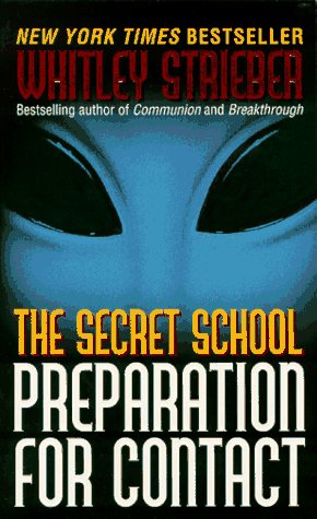 Amazon.com: The Secret School: Preparation for Contact: 9780061096181 ...