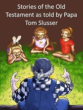 Amazon.com: Stories of the Old Testament: as told by Papa eBook ...