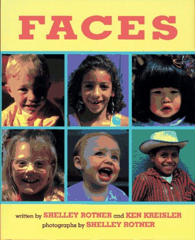 Faces: Kreisler, Ken, Rotner, Shelley, Rotner, Shelley: 9780027778878 ...