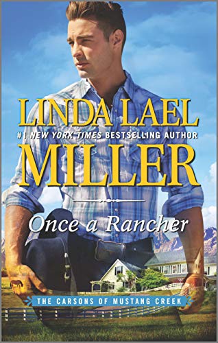 Once a Rancher: A Western Romance (The Carsons of Mustang Creek Book 1 ...