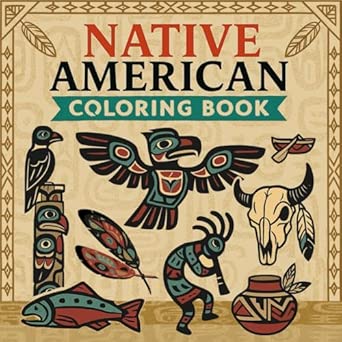 Native American Coloring Book: Indigenous Heritage Coloring Pages ...