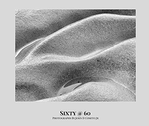 Sixty@60: John D Comito Jr: 9781006452116: Amazon.com: Books