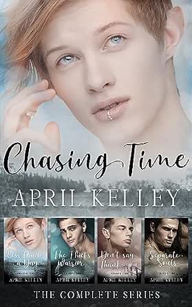 Chasing Time Complete Collection: MM Fantasy Romance eBook : Kelley ...