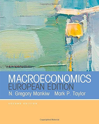 Macroeconomics by N. Gregory Mankiw (2014-05-19): N. Gregory Mankiw ...
