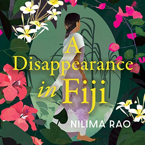 A Disappearance in Fiji (Audio Download): Nilima Rao, Sid Sagar, Zaffre ...