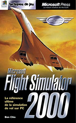 Amazon.fr - Microsoft Flight Simulator 2000 Professionnel : Tactiques ...