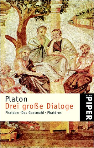 Amazon.com: Drei große Dialoge. Phaidon. Das Gastmahl. Phaidros ...