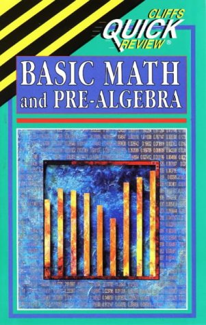 Basic Math and Pre-Algebra (Cliffs Quick Review): Jerry, Ph.D. Bobrow ...