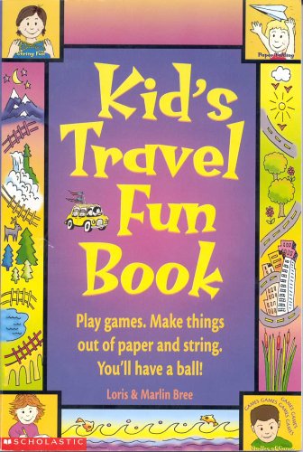 Kid's Travel Fun Book: Bree, Loris & Marlin: 9780439224321: Amazon.com ...
