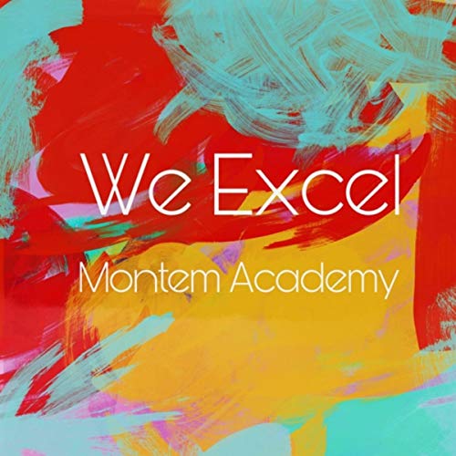 We Excel by Montem Academy on Amazon Music - Amazon.co.uk
