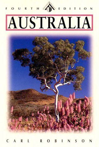 Australia, Fourth Edition (Odyssey Illustrated Guides): Carl Robinson ...