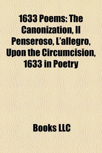 1633 Poems: the Canonization, Il Pensero : Llc, Books: Amazon.es: Libros