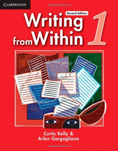 Writing from Within Level 1 By Kelly Curtis Gargagliano Arlen: Kelly ...