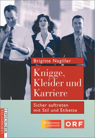 Amazon.com: Knigge, Kleider und Karriere: 9783832308049: Brigitte ...