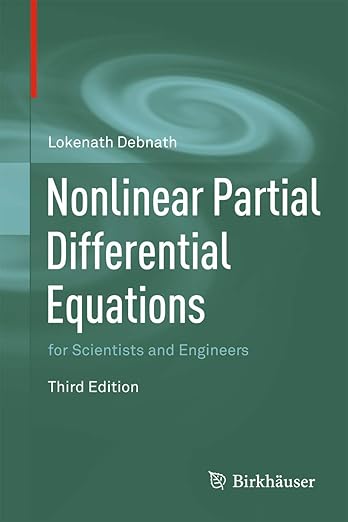Nonlinear Partial Differential Equations for Scientists and Engineers ...