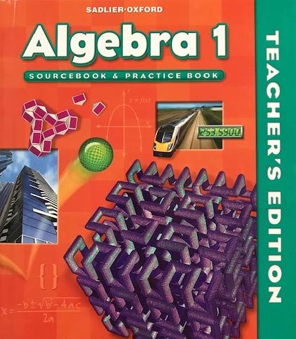 Sadlier-Oxford Algebra 1 Teacher's Edition: R. James Milgram ...