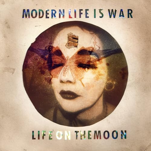 Play Life On The Moon by Modern Life Is War on Amazon Music Unlimited