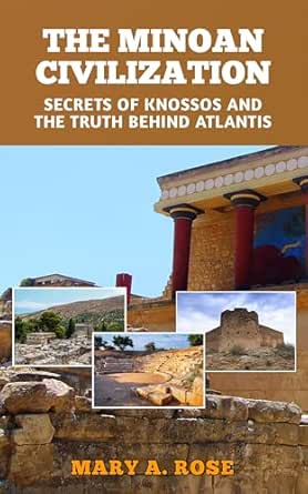 Amazon.com: The Minoan Civilization: Secrets of Knossos and the Truth ...