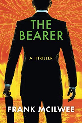 The Bearer: Amazon.co.uk: McIlwee, Frank: 9798672605241: Books