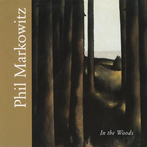 Amazon.com: In The Woods : Phil Markowitz: Digital Music