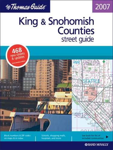 The Thomas Guide King & Snohomish Counties: Street Guide (KING ...